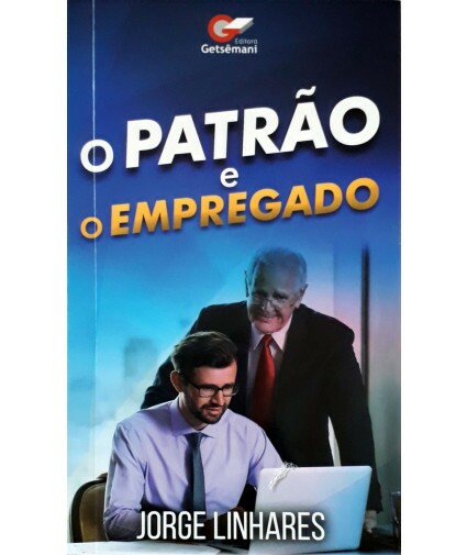 O Patrão E O Empregado | Recomendado