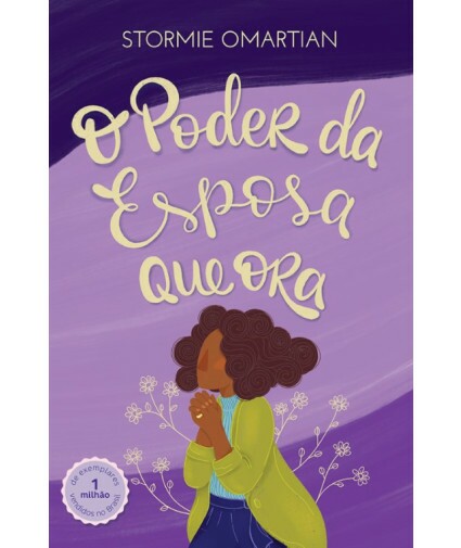 Poder da Esposa Que Ora 2 Edição Ampliada l Recomendado