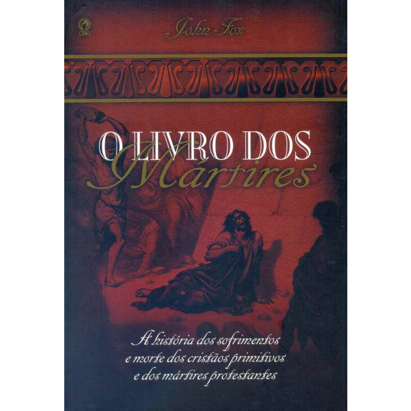 O Livro Dos Mártires Recomendado