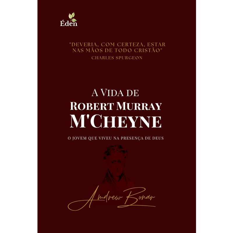 A Vida de Robert Murray M'Cheyne | Recomendado