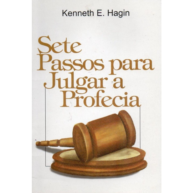 Sete Passos Para Julgar A Profecia | Recomendado Sete Passos Para Julgar A Profecia | Recomendado