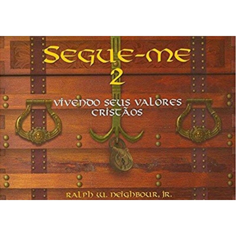 Segue-Me 2 Vivendo Seus Valores Cristãos | Recomendado
